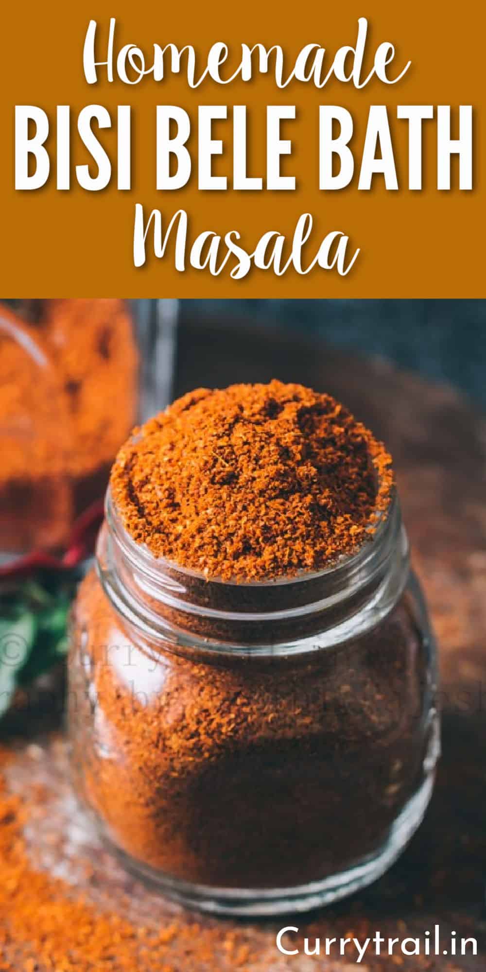 Homemade Bisi Bele Bath Powder- Curry Trail