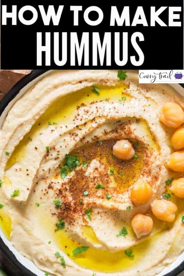 How To Make Hummus From Scratch (Video) - CurryTrail
