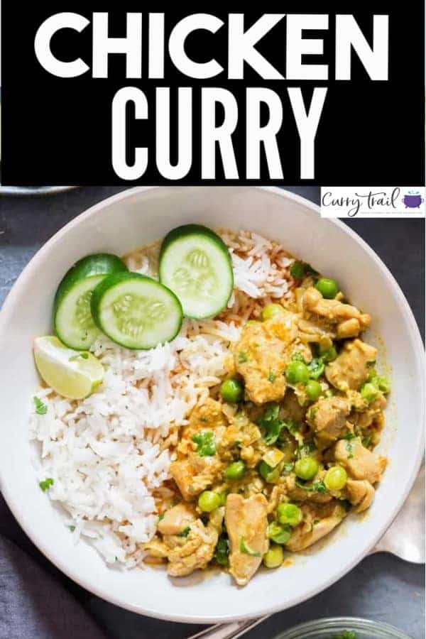 Quick & Easy Chicken Curry Recipe {Video} - CurryTrail