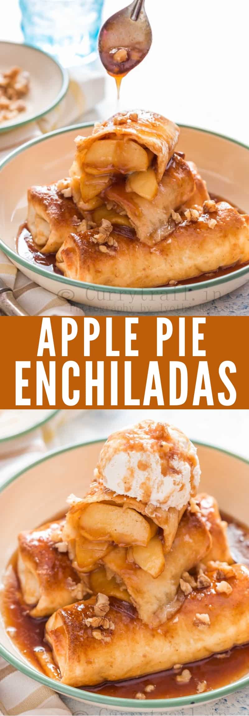 Apple Enchiladas With Brown Butter Sauce - CurryTrail