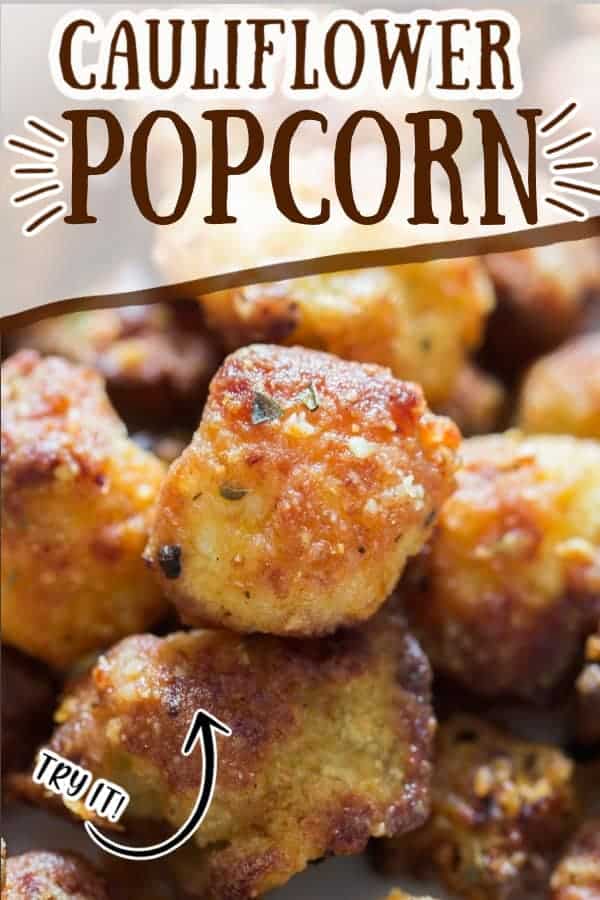 Best Ever Cauliflower Popcorn (Baked) - Curry Trail