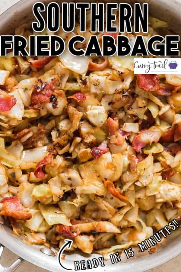 Easy Southern Fried Cabbage With Bacon - Curry Trail