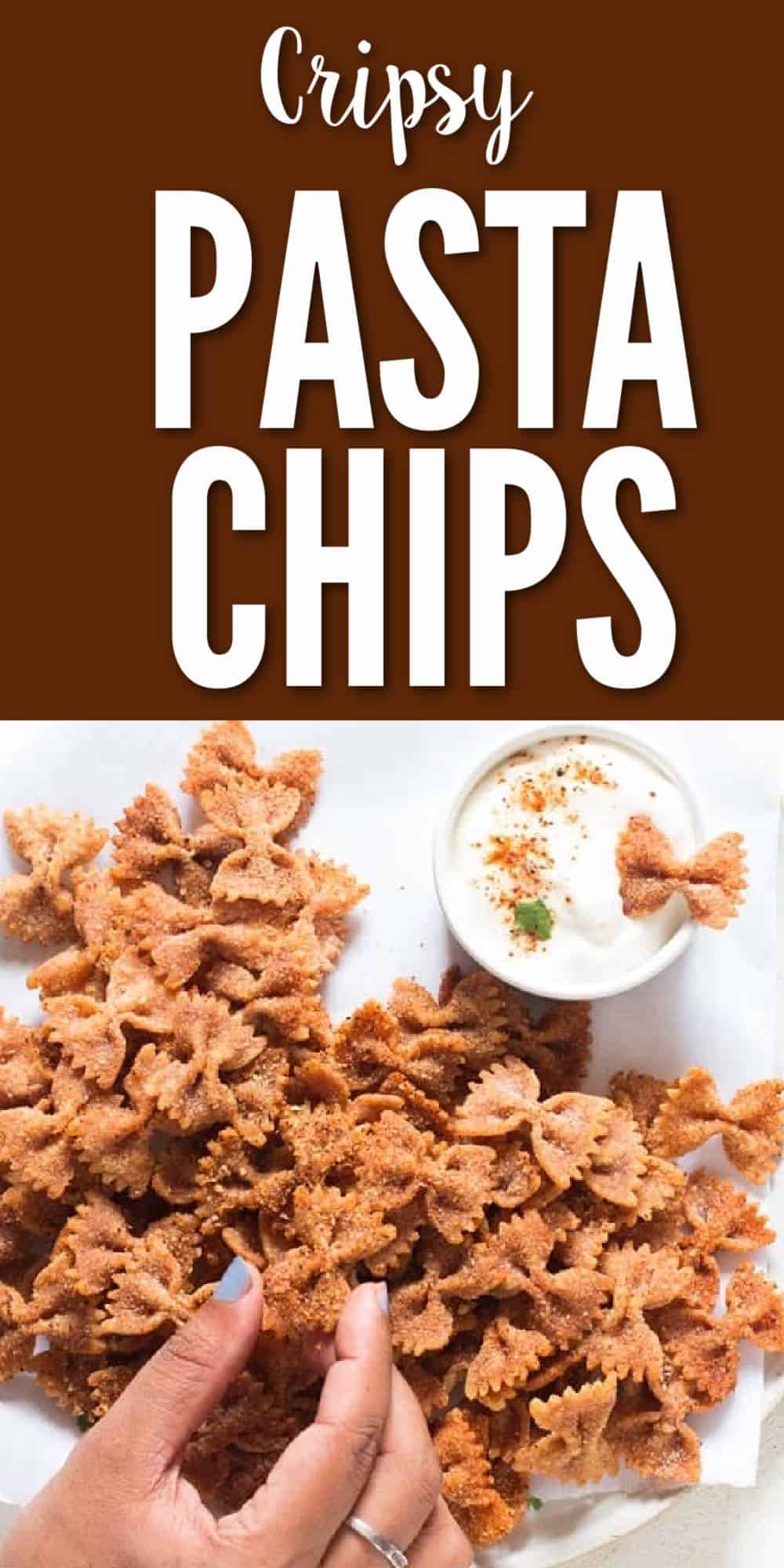 Homemade Crispy Pasta Chips Recipe - CurryTrail