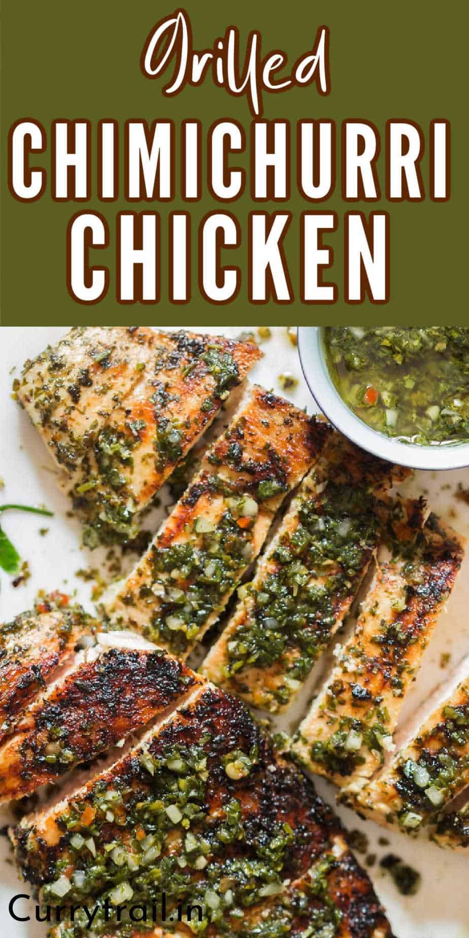 Grilled Chimichurri Chicken- Curry Trail