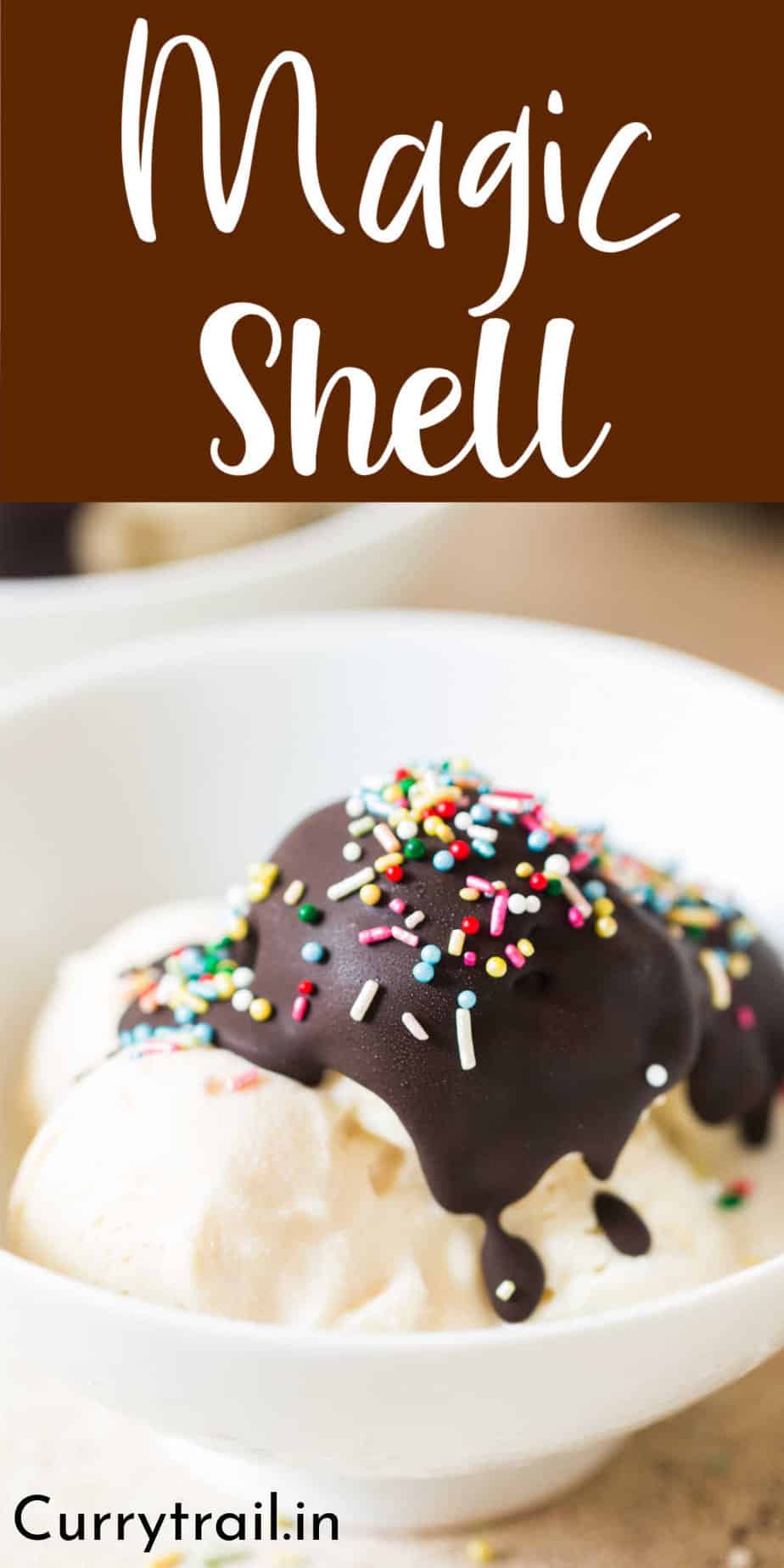 2 Ingredients Magic Shell - Curry Trail