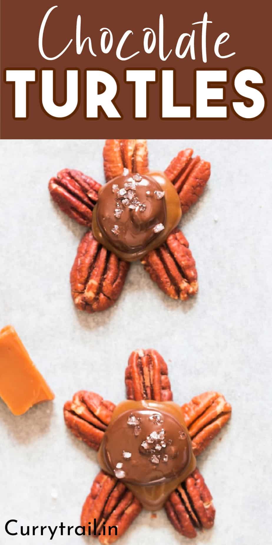 Chocolate Turtles Candy- Curry Trail