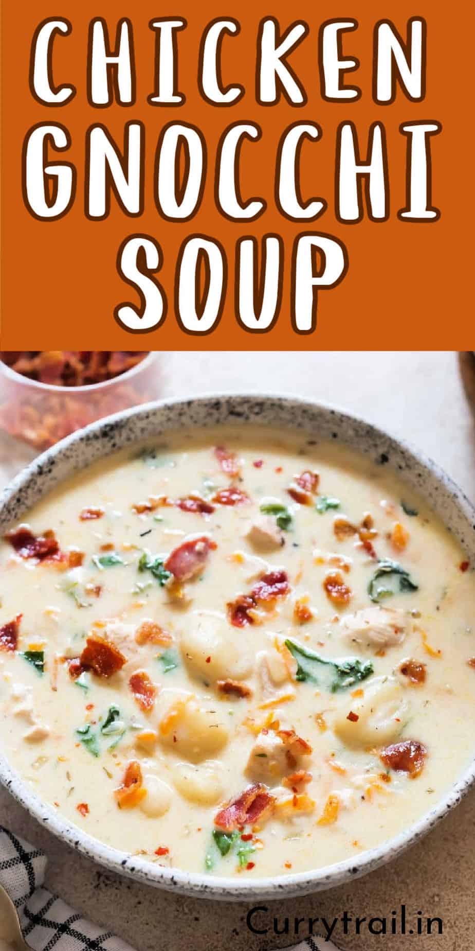 Chicken Gnocchi Soup with Bacon- Curry Trail